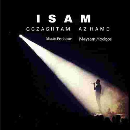 دانلود آهنگ های ایسام { فول آلبوم و فول ترک ایسام }
